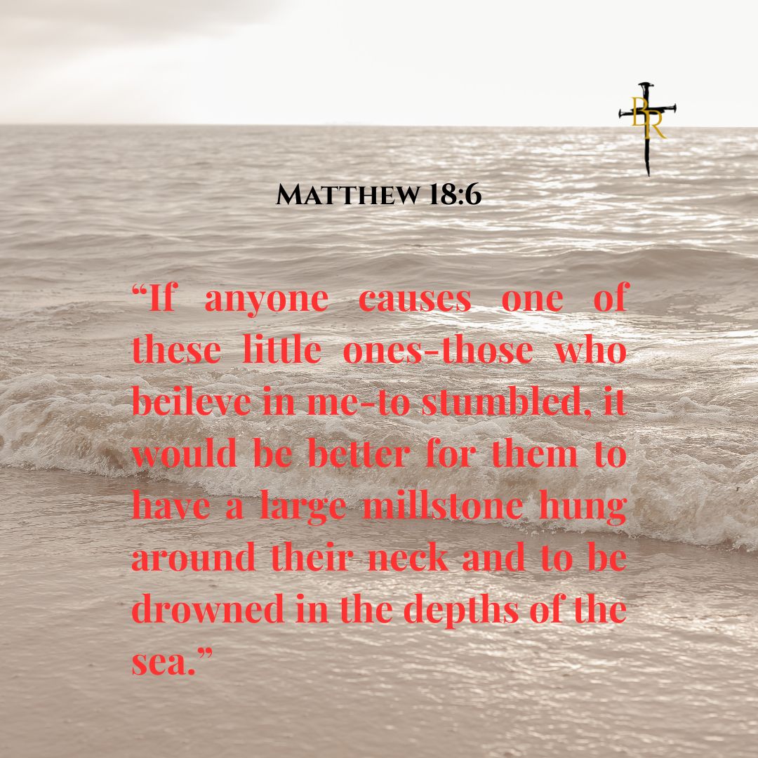 My Daily Bread - Matthew 18:6 - Broken & Redeemed